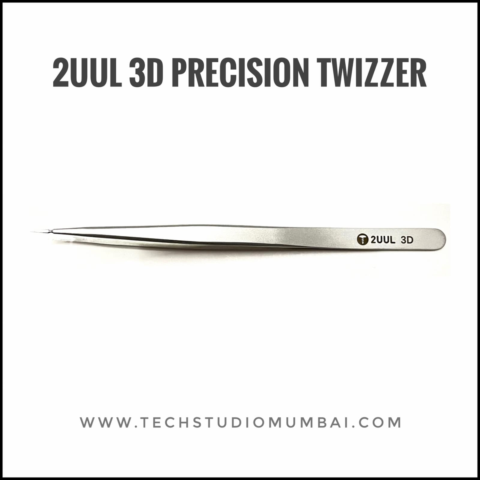 2UUL TW01 Hand Finish 3D Precision Twizzer – Tech Studio