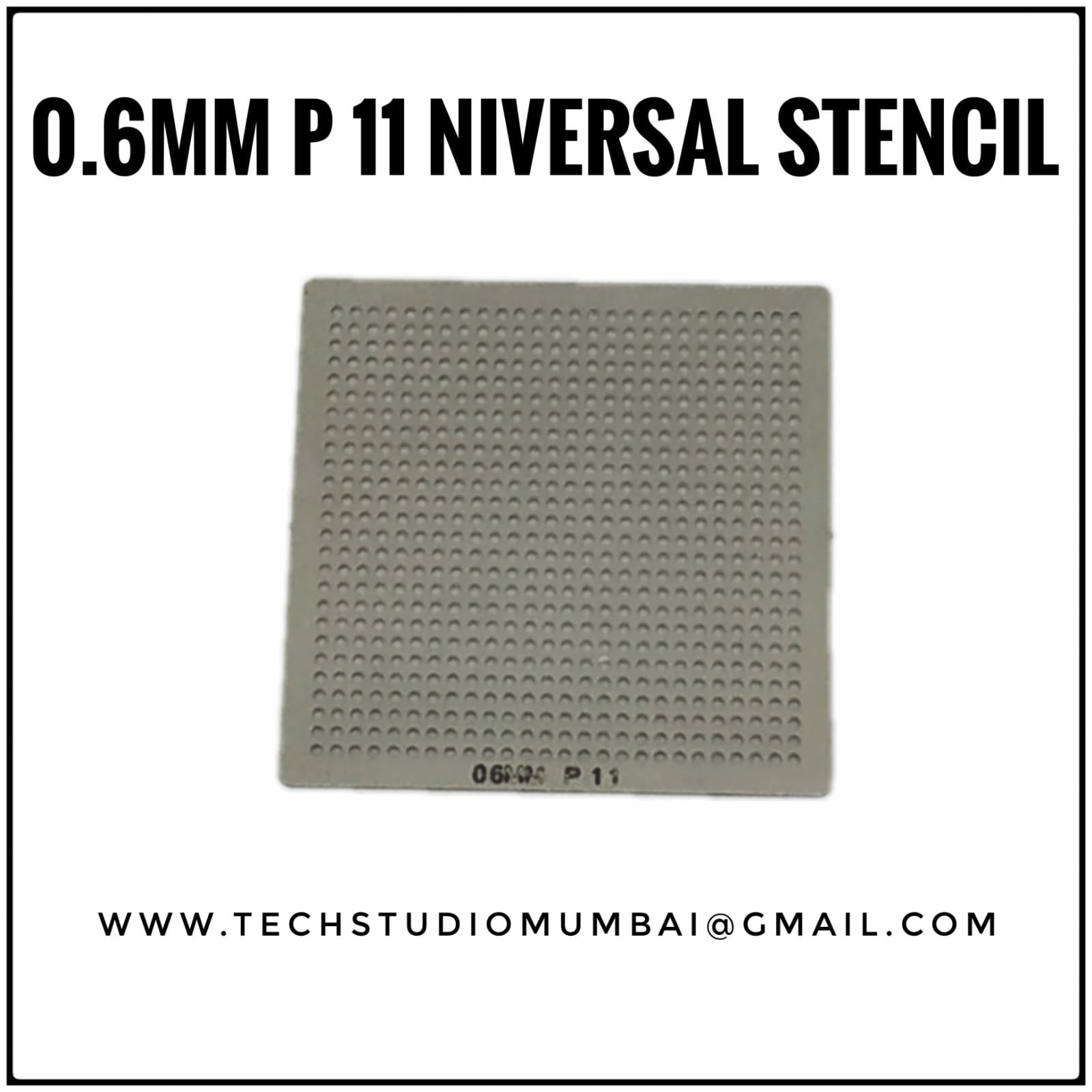 Direct Heat 0.6mm P 1.1 Universal Stencil – Tech Studio
